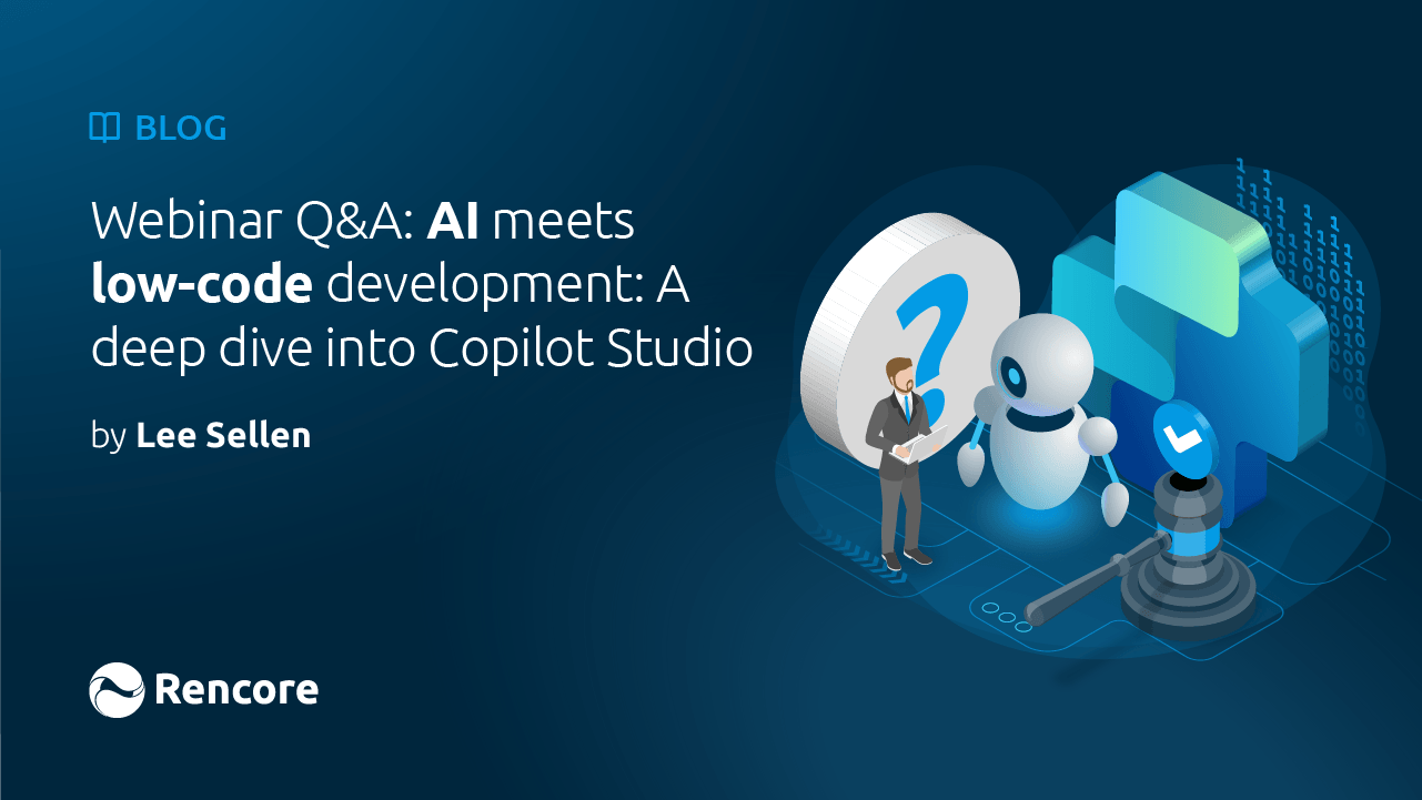 Webinar Q&A: AI meets low-code development: A deep dive into Copilot Studio